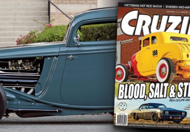 Cruzin Magazine - Hot Rods - Customs - Classics - Lifestyle