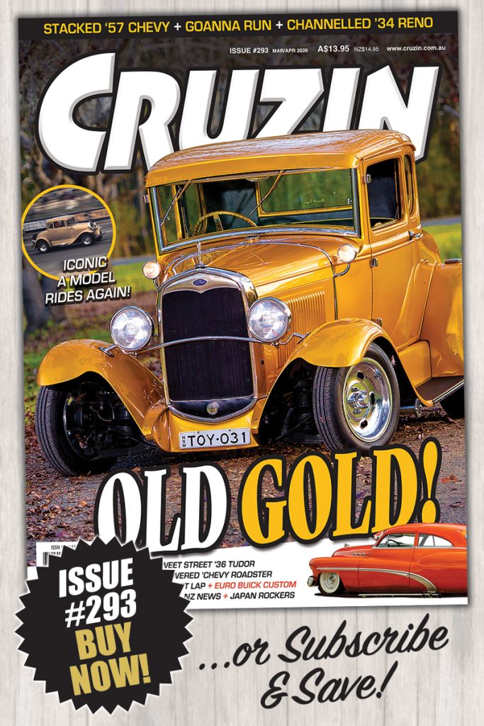 Cruzin Magazine - Hot Rods - Customs - Classics - Lifestyle